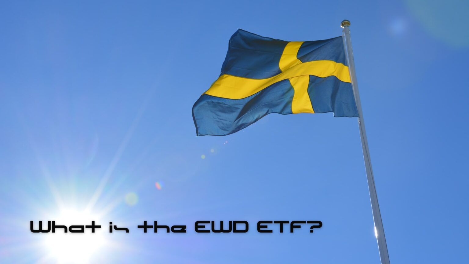【スウェーデンETF】EWDでスウェーデン株に投資してみよう！ | 旅リーマンどっとこむ