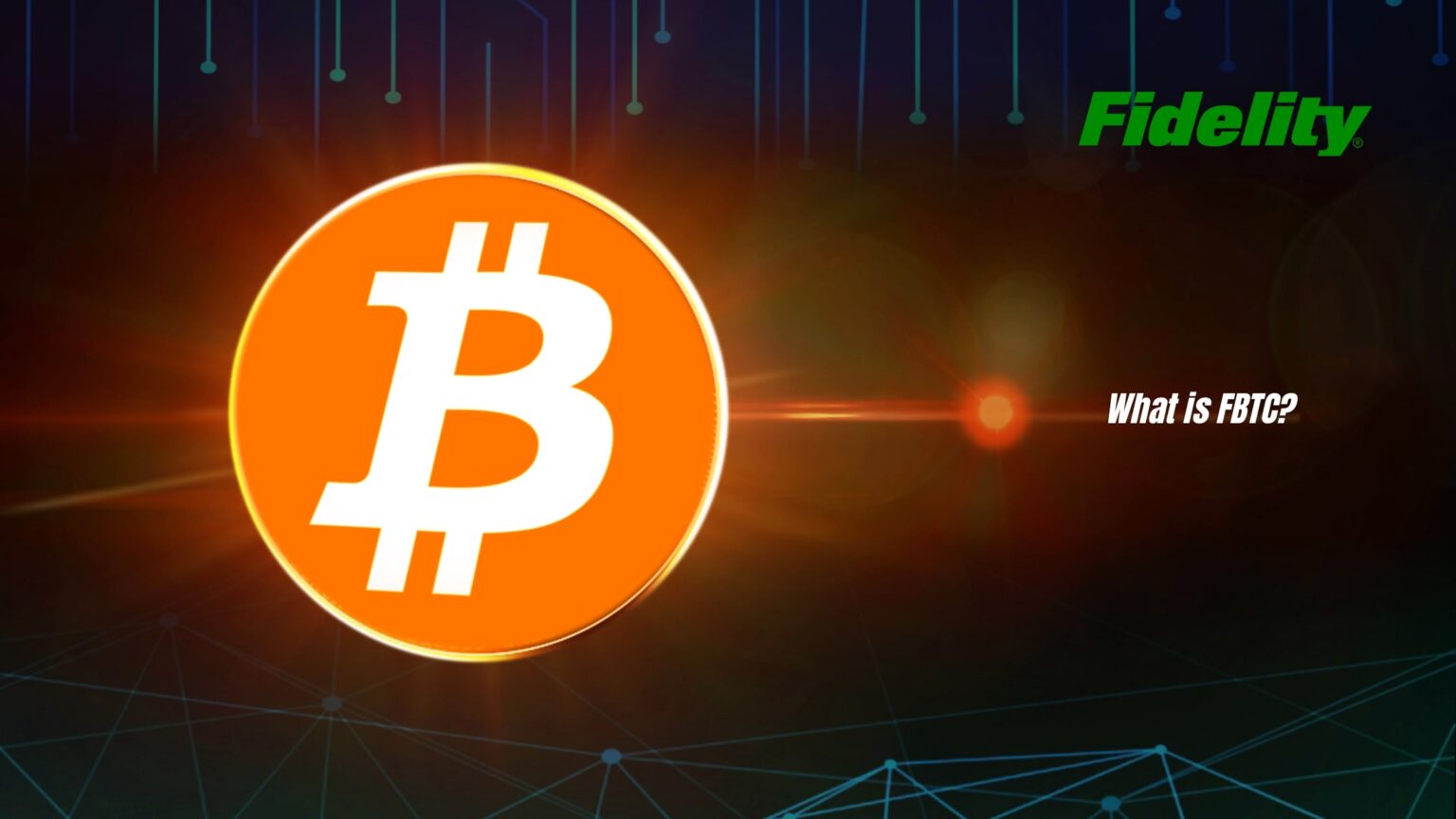 【老舗が参戦】Fidelityによるビットコイン現物ETF、FBTCとは？ | 旅リーマンどっとこむ